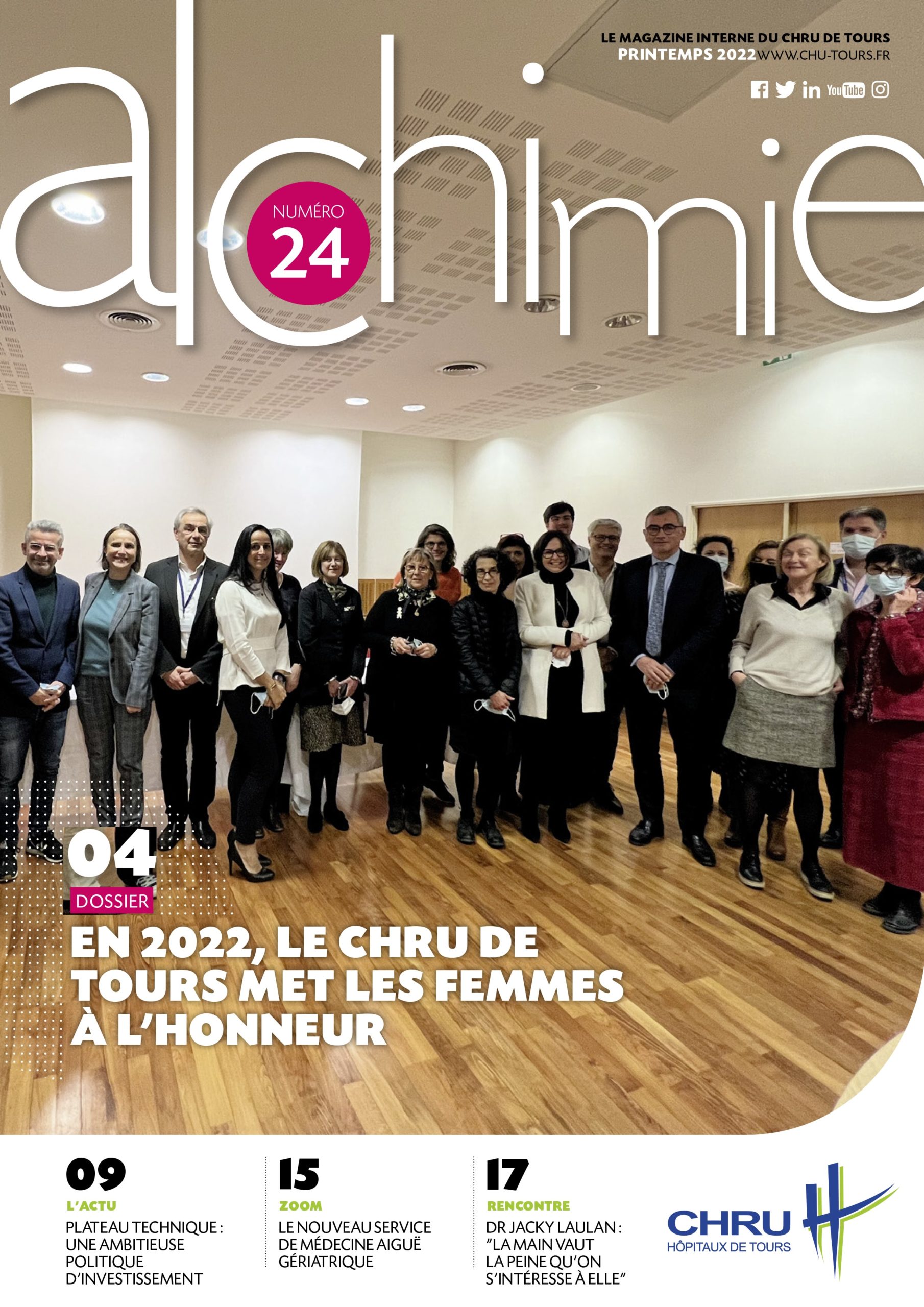 Le CHRU de Tours publie le numéro du printemps 2022 de son magazine ...
