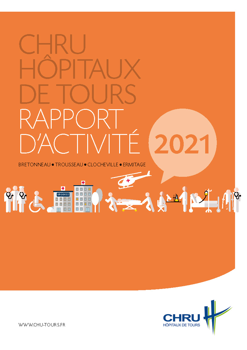 Le nouveau Rapport d'activité du CHRU vient de paraître - CHRU de Tours